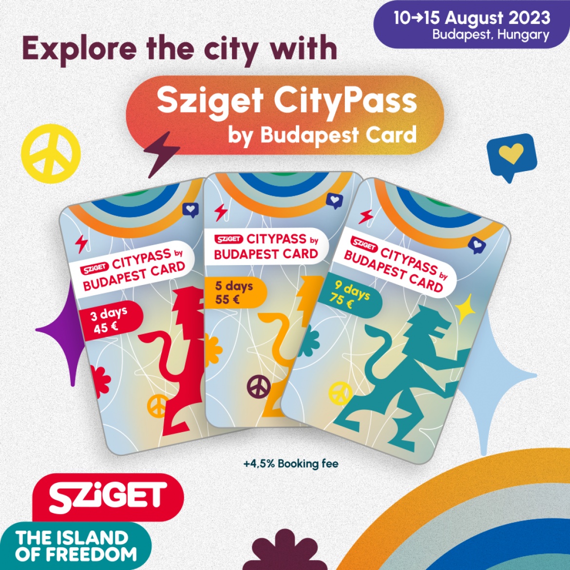 If Budapest In August, Then SZIGET festival! Freer Than Ever